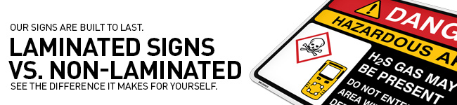 Laminated Signs vs. Non-Laminated Signs