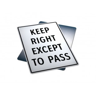 Keep Right Except To Pass