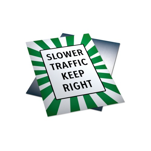 Slower Traffic Keep Right Sign