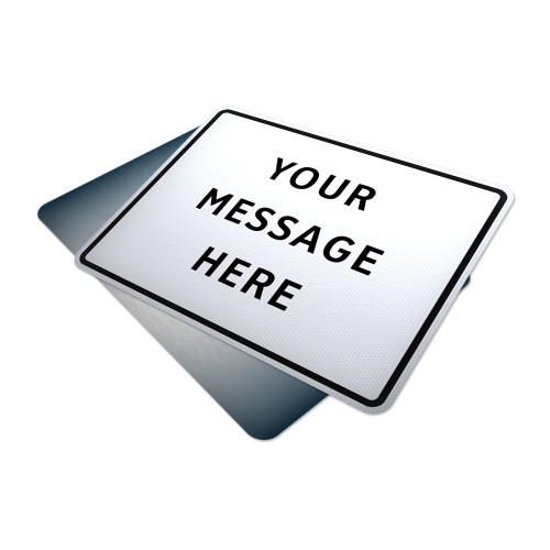 Custom Regulatory Traffic Sign