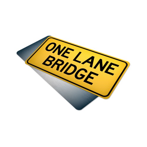 One Lane Bridge Sign